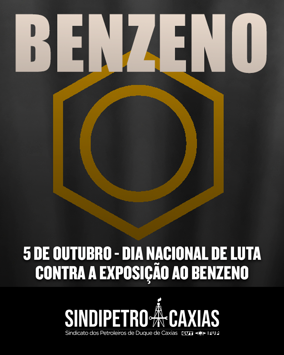5 de outubro – Dia Nacional de Luta contra a Exposição ao Benzeno ...